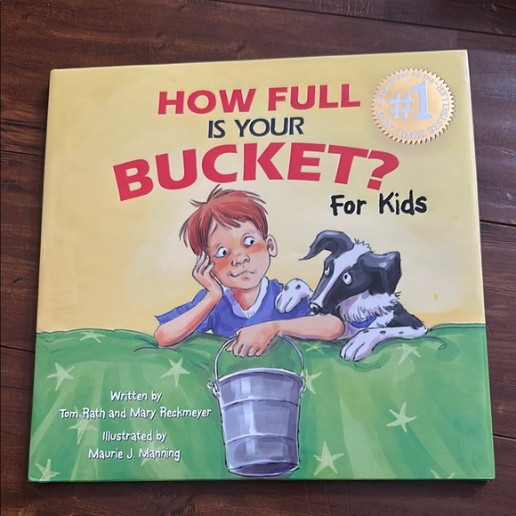 gallup | Toys | How Full Is Your Bucket For Kids Book Hardcover Dust ...